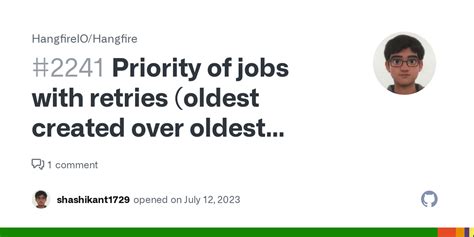 Priority Of Jobs With Retries Oldest Created Over Oldest Enqueued