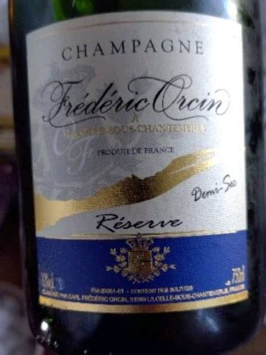 Frederic Orcin Réserve Demi Sec Champagne Vivino US