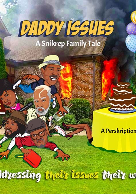 Daddy Issues Streaming Where To Watch Movie Online