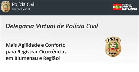 Delegacia Virtual BO Online Em SC Blumenau Em Foco
