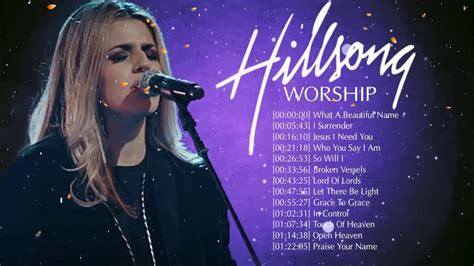 Most Popular Hillsong Worship Hillsong United Prayer Songs 2021