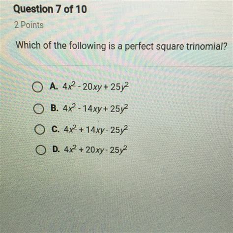 Which Of The Following Is A Perfect Square Trinomial Brainly