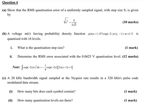 Solved Question 4 A Show That The RMS Quantisation Error Chegg