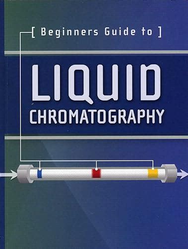 Beginners Guide To Liquid Chromatography Waters Series In Bahrain