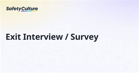 Exit Interview Survey Safetyculture Library