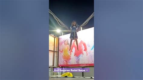 Viral Dangerous Rocket Bunjee🚀😱 Jumping Short Youtubeshorts Trending Viral 🔥 Youtube