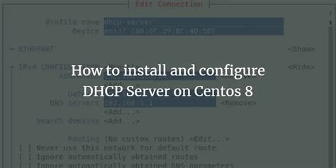 how to install and configure dhcp server on centos 8 vitux