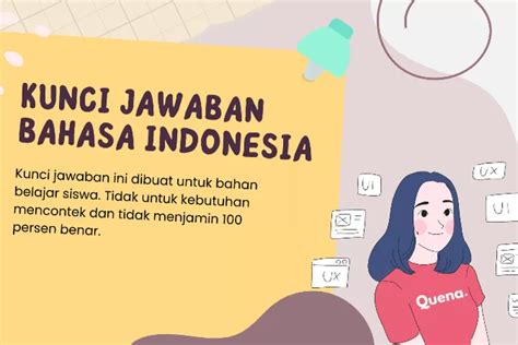 Kunci Jawaban Bahasa Indonesia Kelas 10 Semester 1 Pilihan Ganda Quena