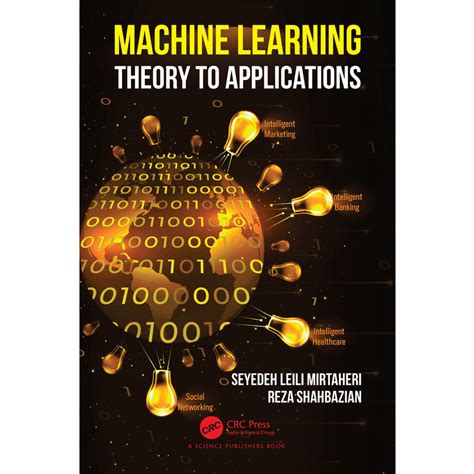 قیمت و خرید کتاب Machine Learning Theory To Applications اثر Seyedeh
