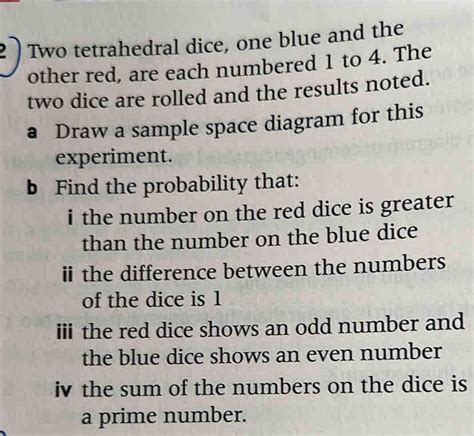 Solved 2 Two Tetrahedral Dice One Blue And The Other Red Are Each