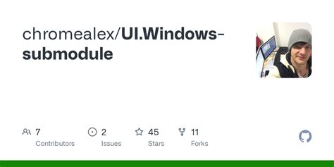 Github Chromealexuiwindows Submodule