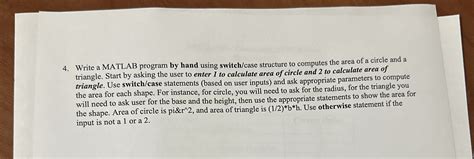 Solved Write A Matlab Program By Hand Using Switch Case