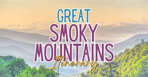 Great Smoky Mountains Itinerary