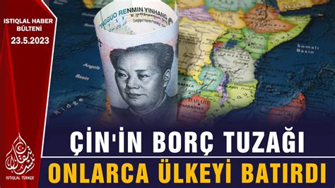 Istiqlal Türkçe on Twitter ÇİN İN BORÇ TUZAĞI ONLARCA ÜLKEYİ BATIRDI