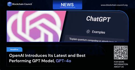 Openai Introduces Its Latest And Best Performing Gpt Model Gpt 4o