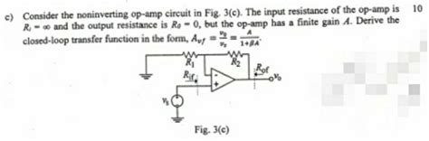 Solved C Consider The Noninverting Op Circuit In Chegg