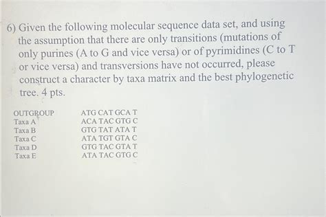 Solved Given The Following Molecular Sequence Data Set And