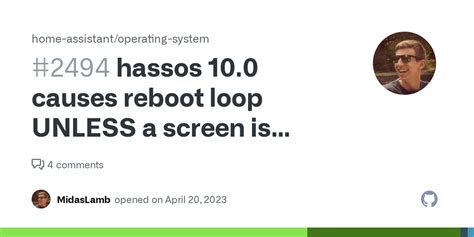 Hassos 100 Causes Reboot Loop Unless A Screen Is Plugged In · Issue