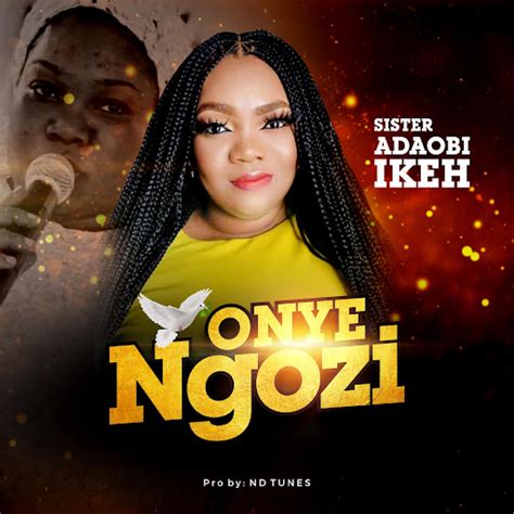 Onye Ngozi Youtube Music
