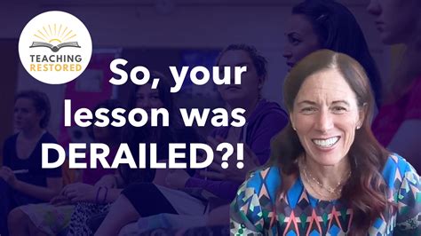 E5 Strategies For Handling Unexpected Lesson Derailments Teaching