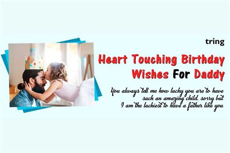 100 Heart Touching Birthday Wishes For Daddy To Make Him Smile