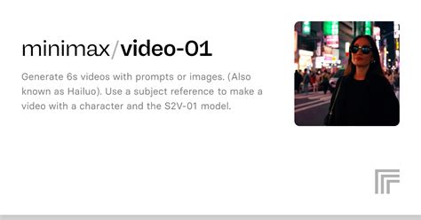 generate videos with minimax s hailuo video 01 model