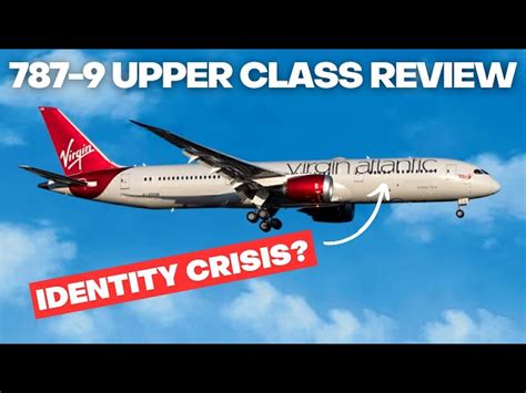 Trip Report Virgin Atlantic Upper Class Boeing 787 9 London