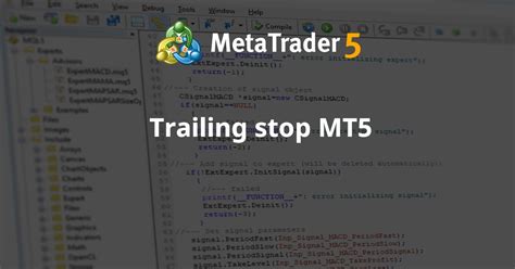 Free Download Of The Trailing Stop Mt5 Expert By Tungman For Metatrader 5 In The Mql5 Code