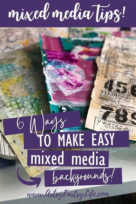 6 Ways To Make Easy Mixed Media Backgrounds Mixed Media Art Projects