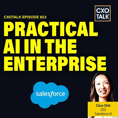 Practical Ai For The Enterprise Lessons From Salesforce Customers