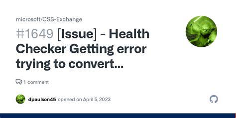Issue Health Checker Getting Error Trying To Convert Nfig To Xml · Issue 1649
