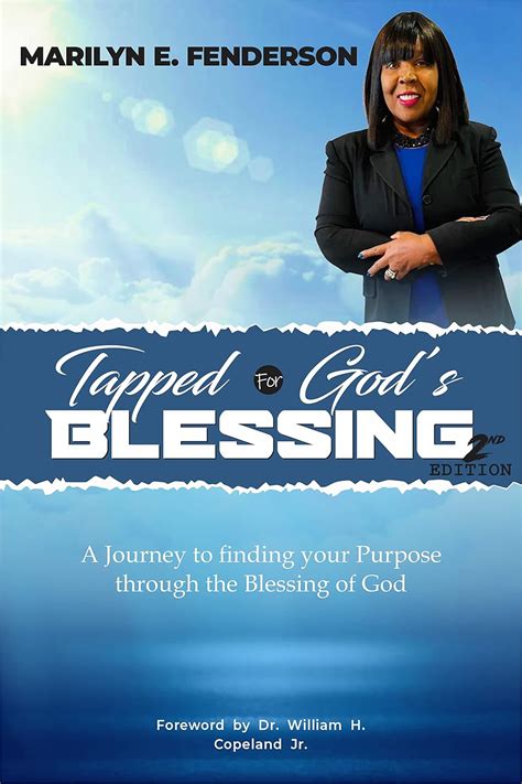 Tapped For Gods Blessing Second Edition A Journey To Finding Your