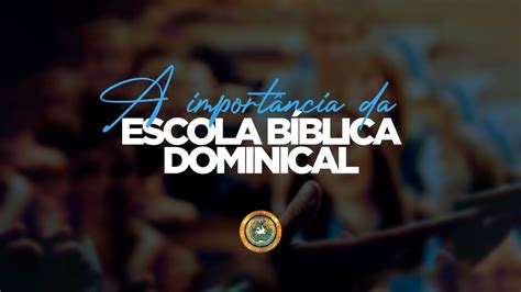 A Importancia Da Ebd BRAINCP