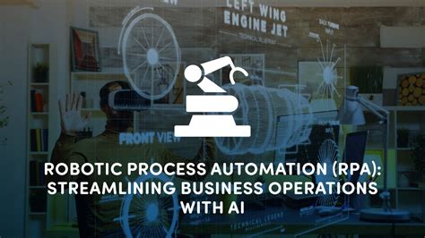 robotic process automation rpa streamlining business operations wit