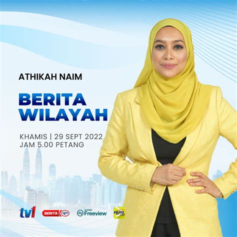 Saluran TV1 On Twitter Bersama Athikah Naim Penyampai BeritaWilayah