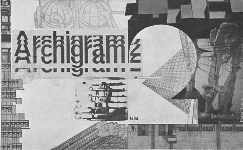 First Archigram Publication In 50 Years Out Metalocus