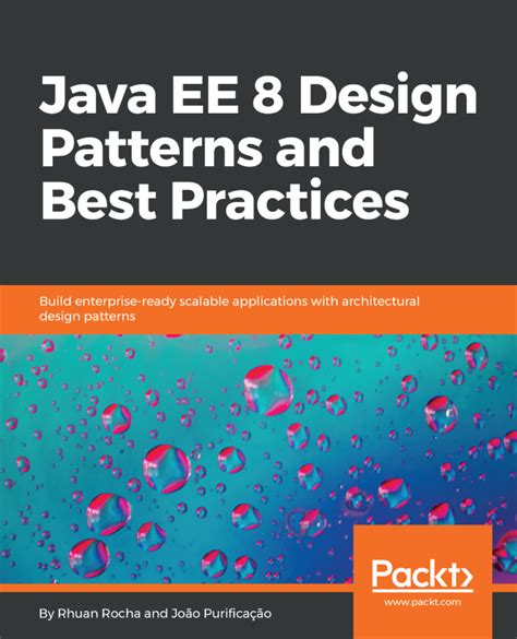 Java Ee 8 Design Patterns And Best Practices Ebook Programming