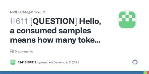 Question Hello A Consumed Samples Means How Many Token In The
