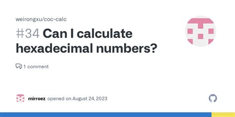 Can I Calculate Hexadecimal Numbers Issue 34 Weirongxu Coc Calc