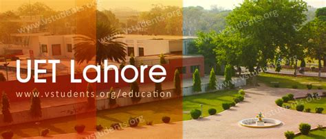UET Lahore Admission 2018 Last Date Entry Test And Fee Structure
