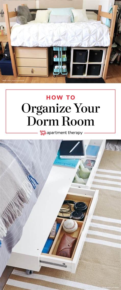 A Dozen Tips For A Super Organized Dorm Room Apartment Therapy