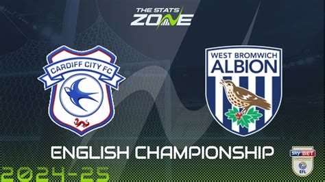 Cardiff Vs West Brom Preview Prediction The Stats Zone