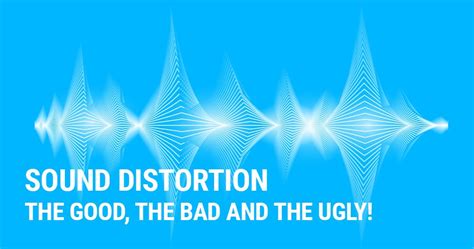 Audio Distortion
