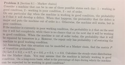 Solved Problem Section Markov Chains Consider A Chegg