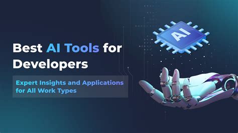 Top Ai Tools For Developers Expert Insights For All Types Of Workflows