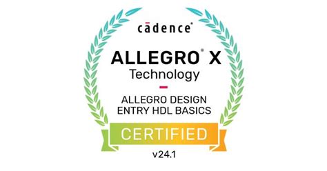 Allegro X Design Entry Hdl Basics V241 Exam Was Issued By Cadence Design Adal Arambula