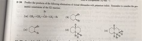 Solved Predict The Products Of The Following Eliminations Of