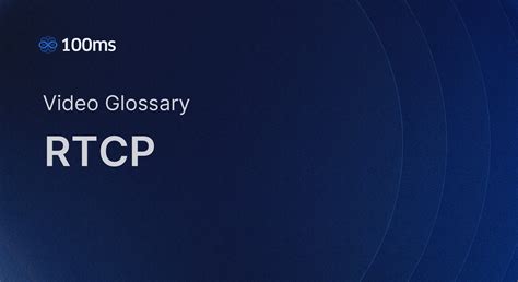 RTCP Protocol Everything You Need To Know