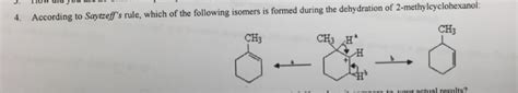 Solved According To Saytzeffs Rule Which Of The Following