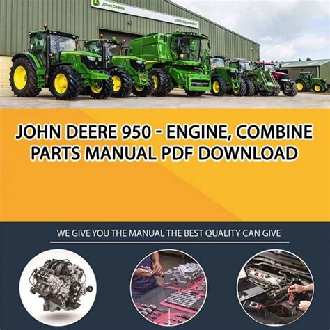 John Deere 950 Engine Combine Parts Manual Pdf Download Service